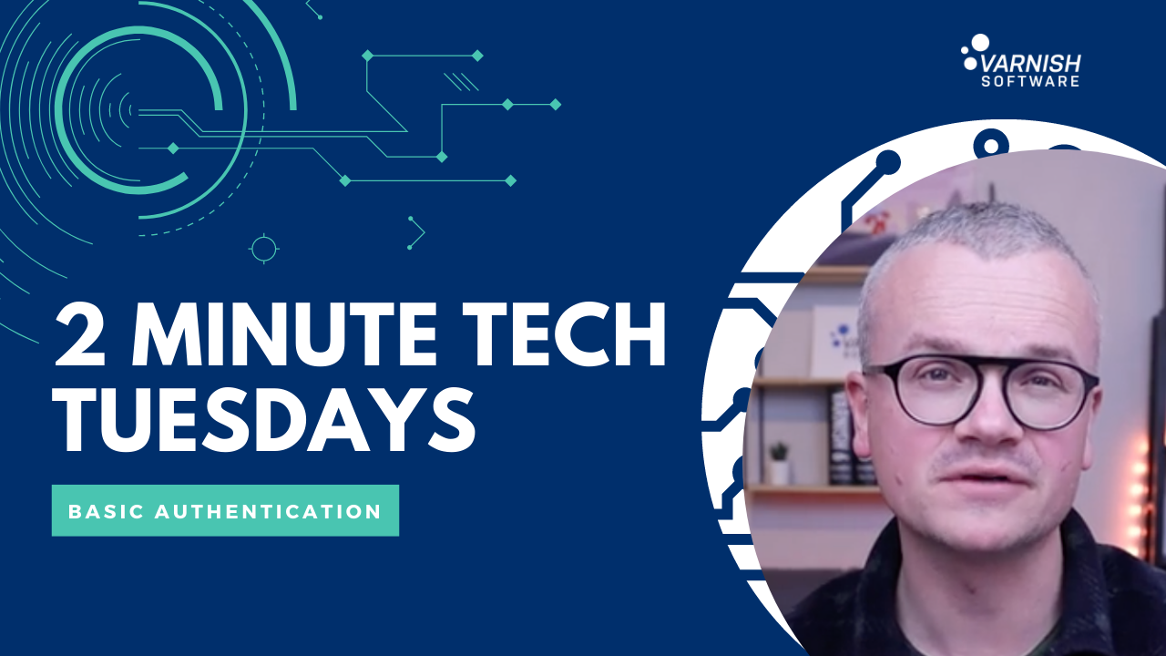 Two Minute Tech Tuesdays Basic Authentication